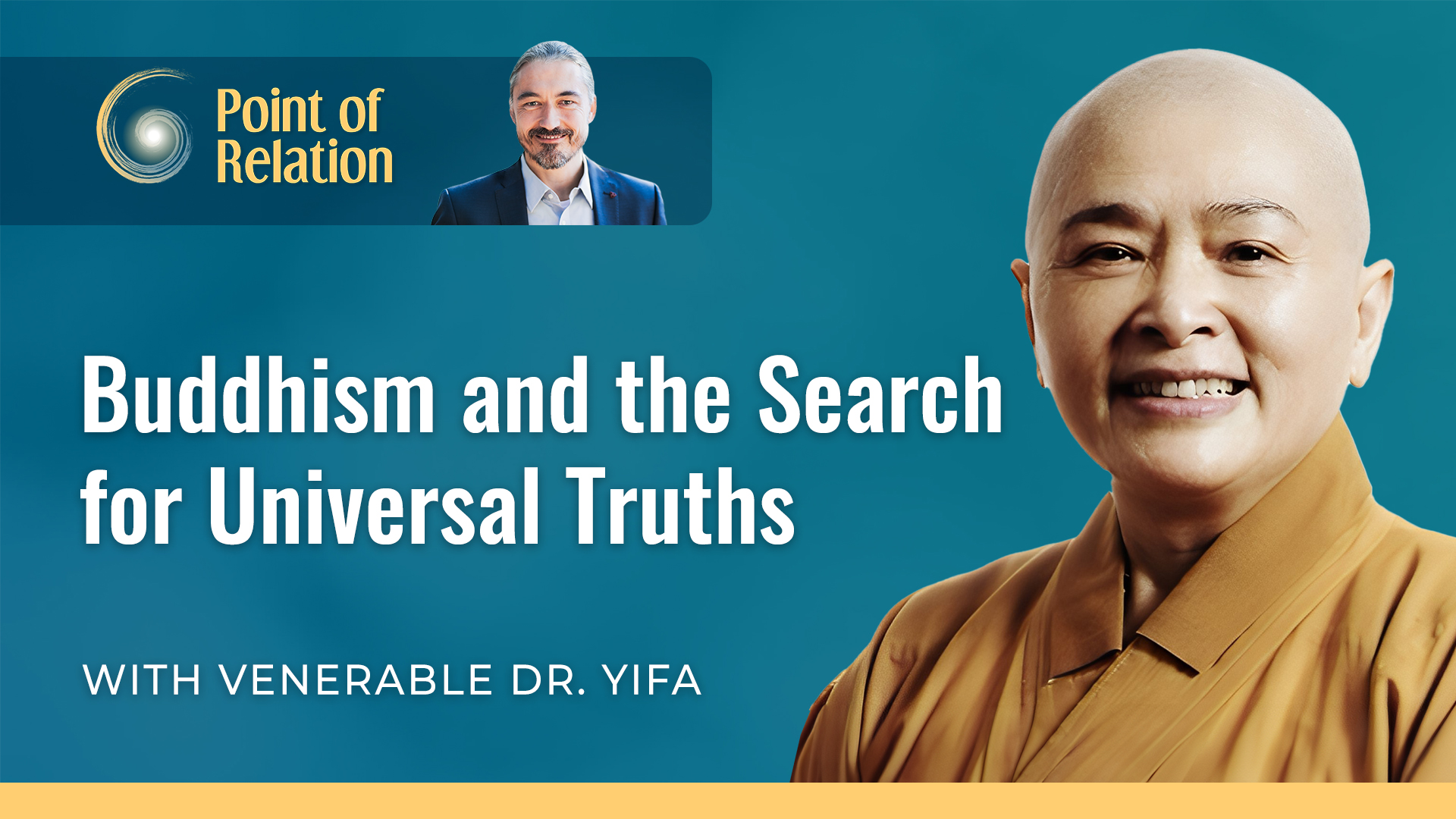 Venerable Dr. Yifa - Buddhism and the Search for Universal Truths ...