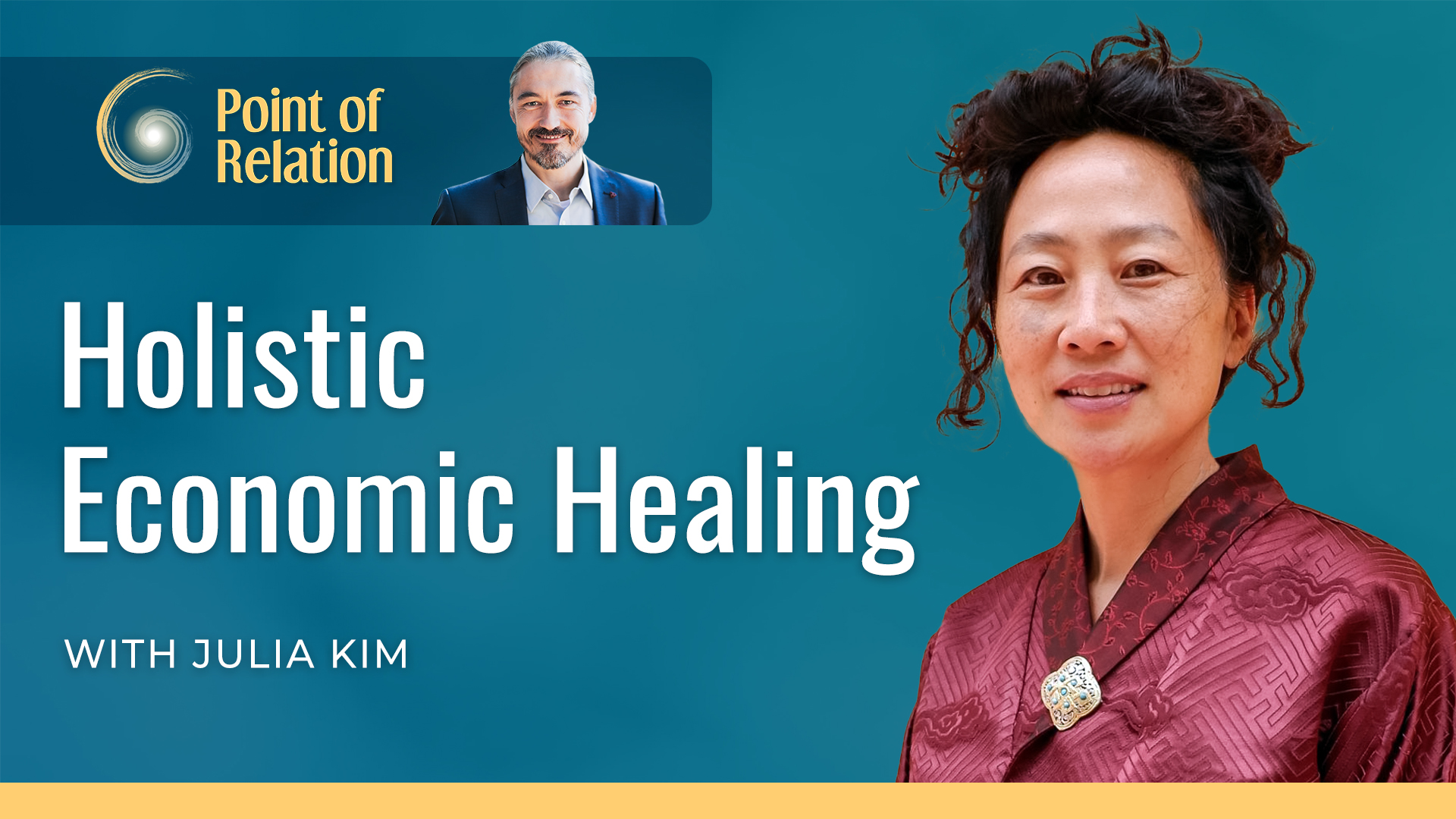Julia Kim - Holistic Economic Healing - Point of Relation Podcast
