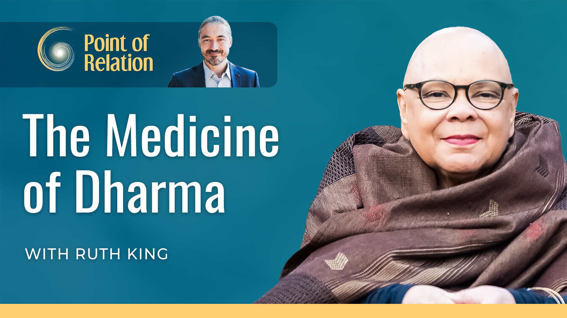 Ruth King - The Medicine of Dharma - Point of Relation Podcast