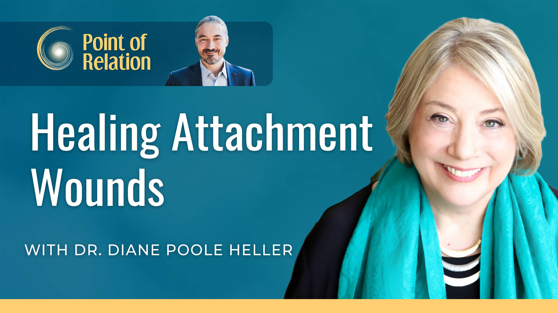 Dr. Diane Poole Heller - Healing Attachment Wounds - Point of Relation ...
