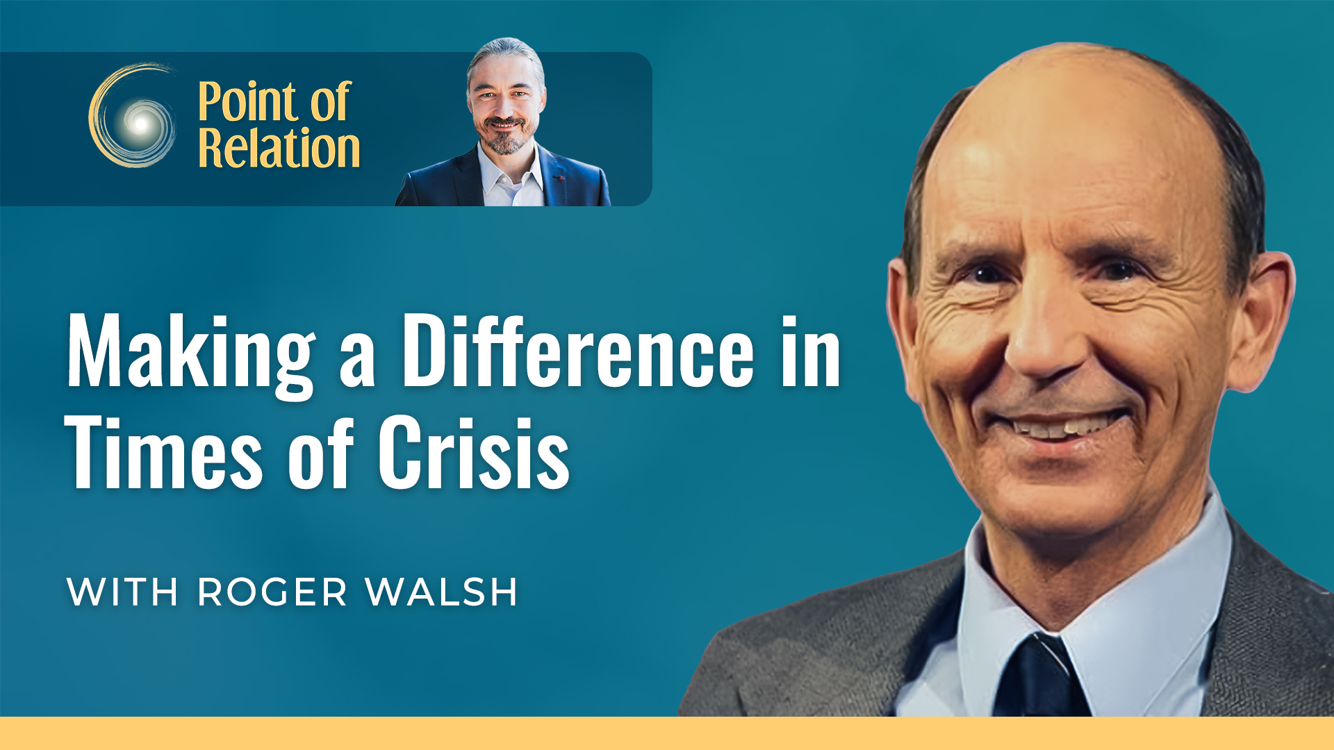 Roger Walsh - Making a Difference in Times of Crisis - Point of ...
